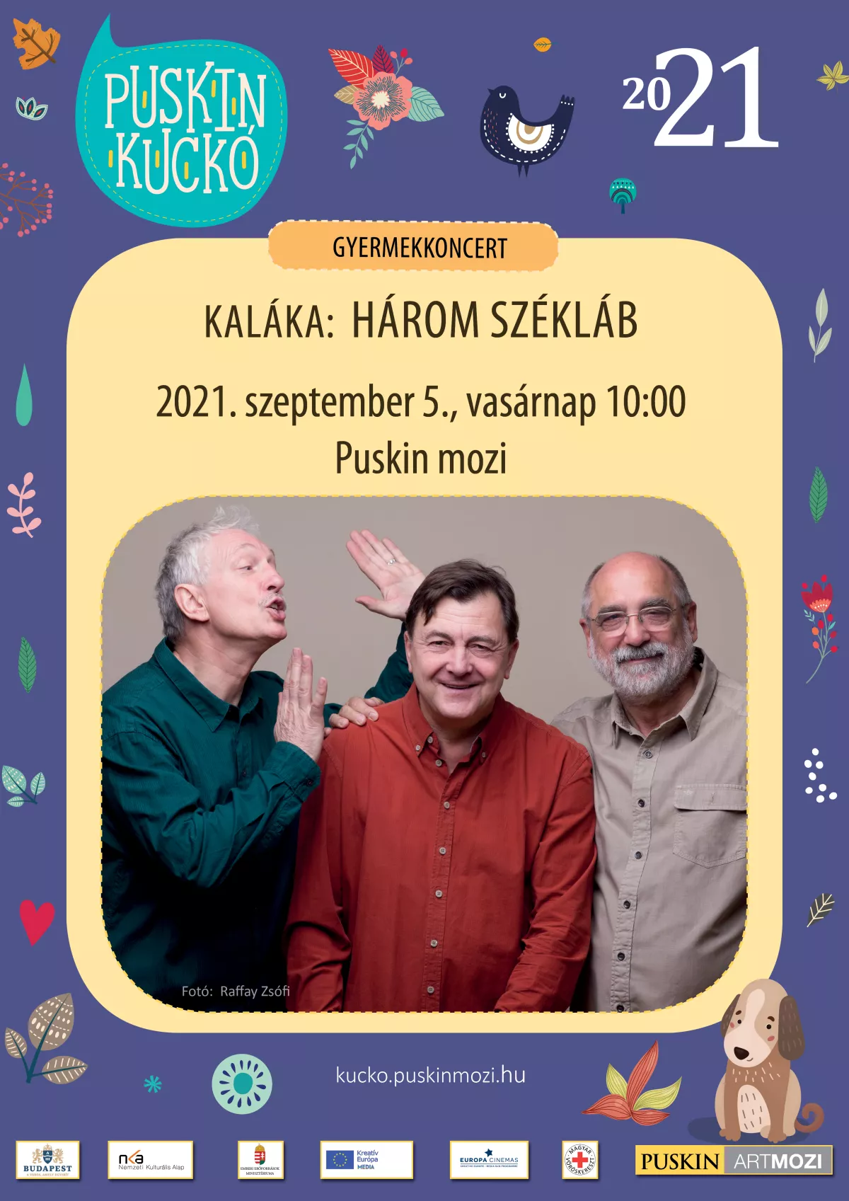 Film: Kaláka: Három székláb | CorvinMozi.hu