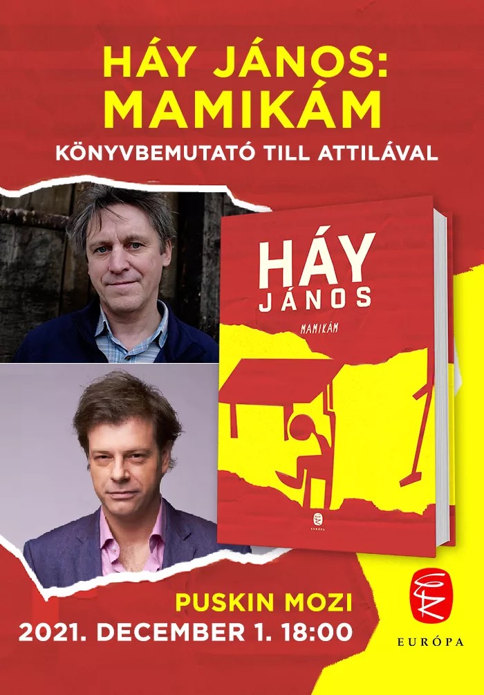 Film: Háy János: Mamikám könyvbemutató Till Attilával | CorvinMozi.hu
