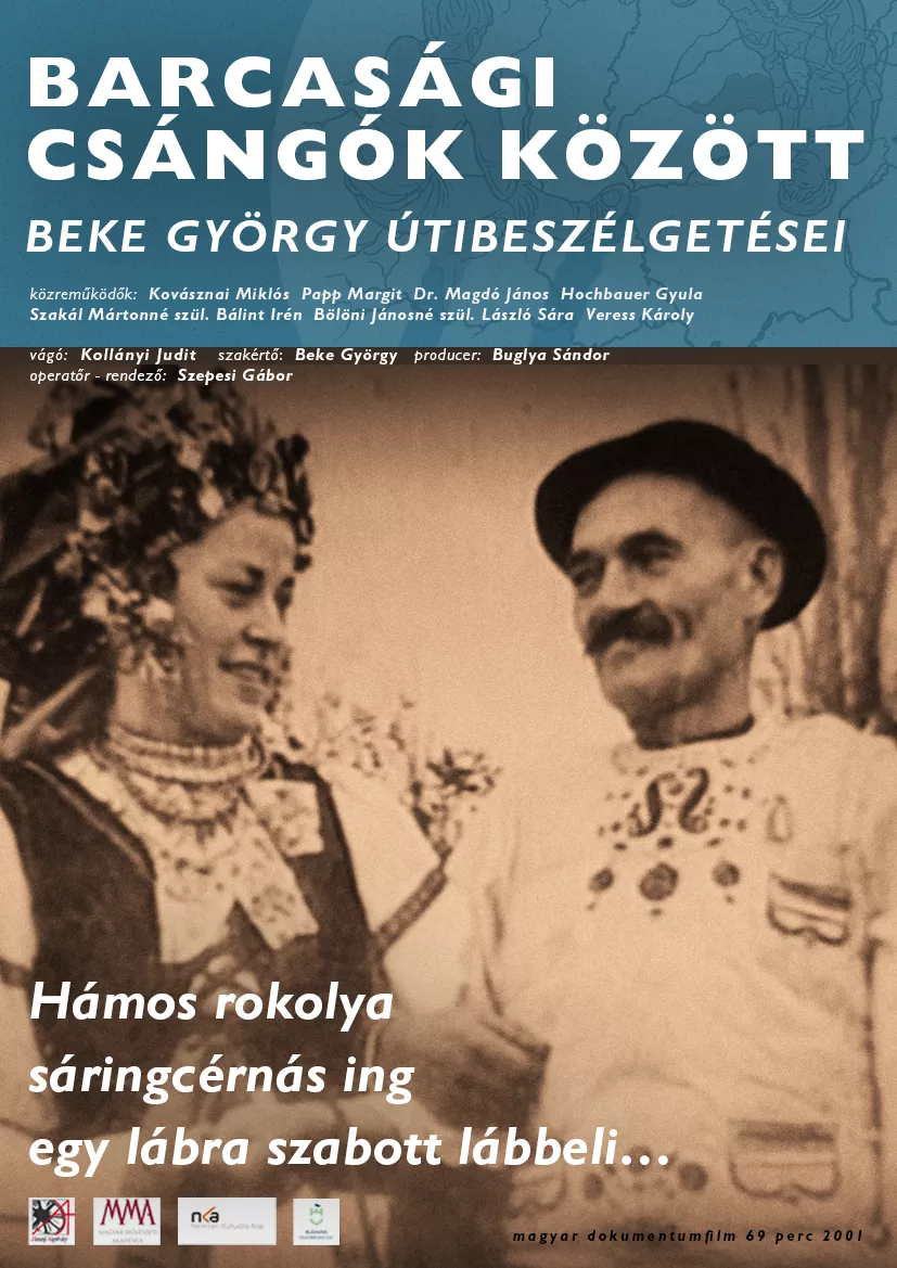 Film: Dunatáj 30 - Barcasági csángók között – Beke György ...
