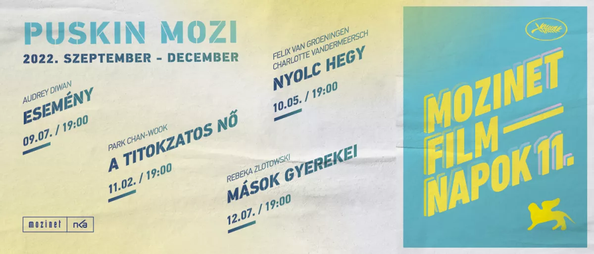 11. Mozinet Filmnapok | PuskinMozi.hu
